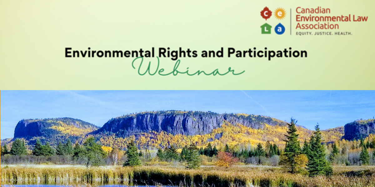 Webinar: Environmental Rights and Participation - Canadian ...